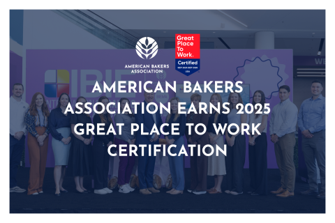 American Bakers Association Earns 2025 Great Place To Work ...